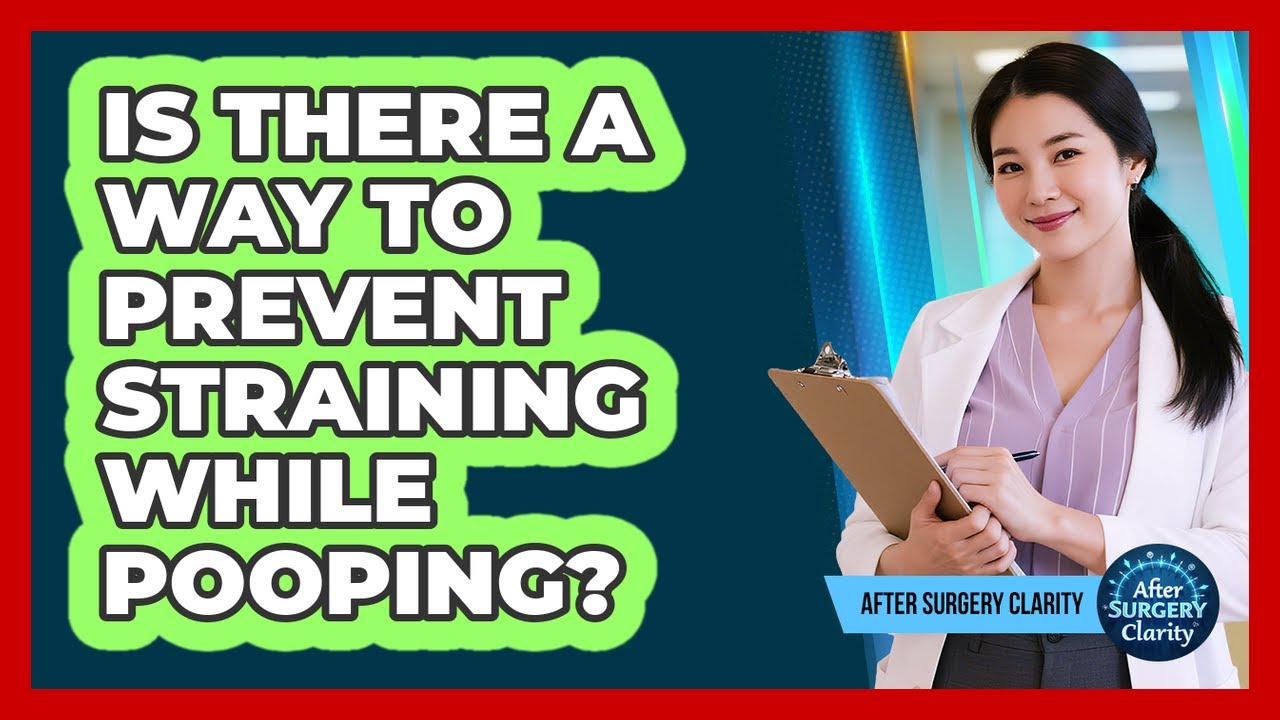 Is There A Way To Prevent Straining While Pooping? - YouTube
