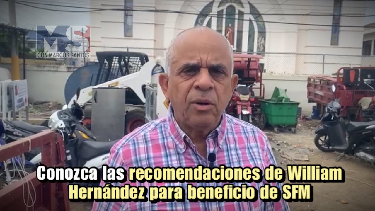 Conozca las recomendaciones de William Hernández para beneficio de SFM ...
