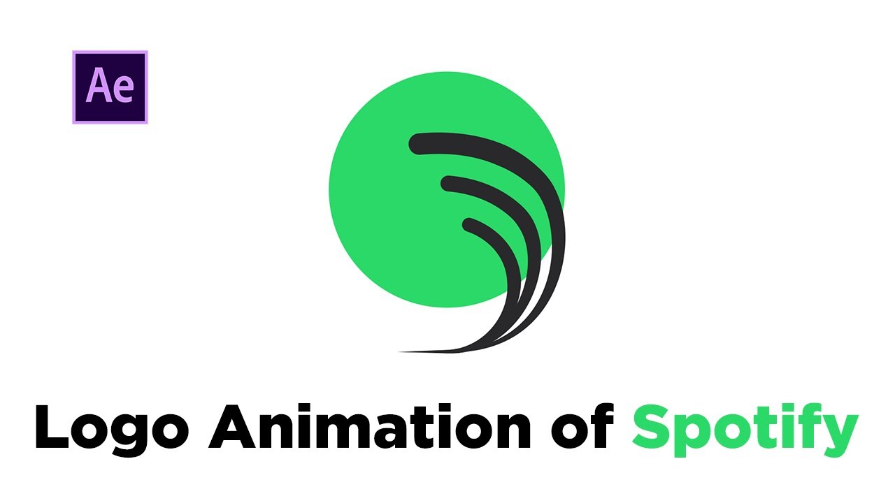 Logo Animation of Spotify in After Effects without using any plugins ...
