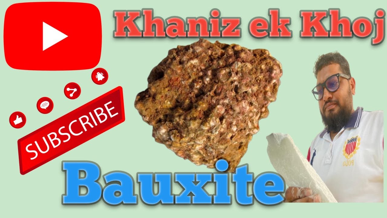Bauxite consists mostly of the aluminium minerals gibbsite (Al(OH)3 ...