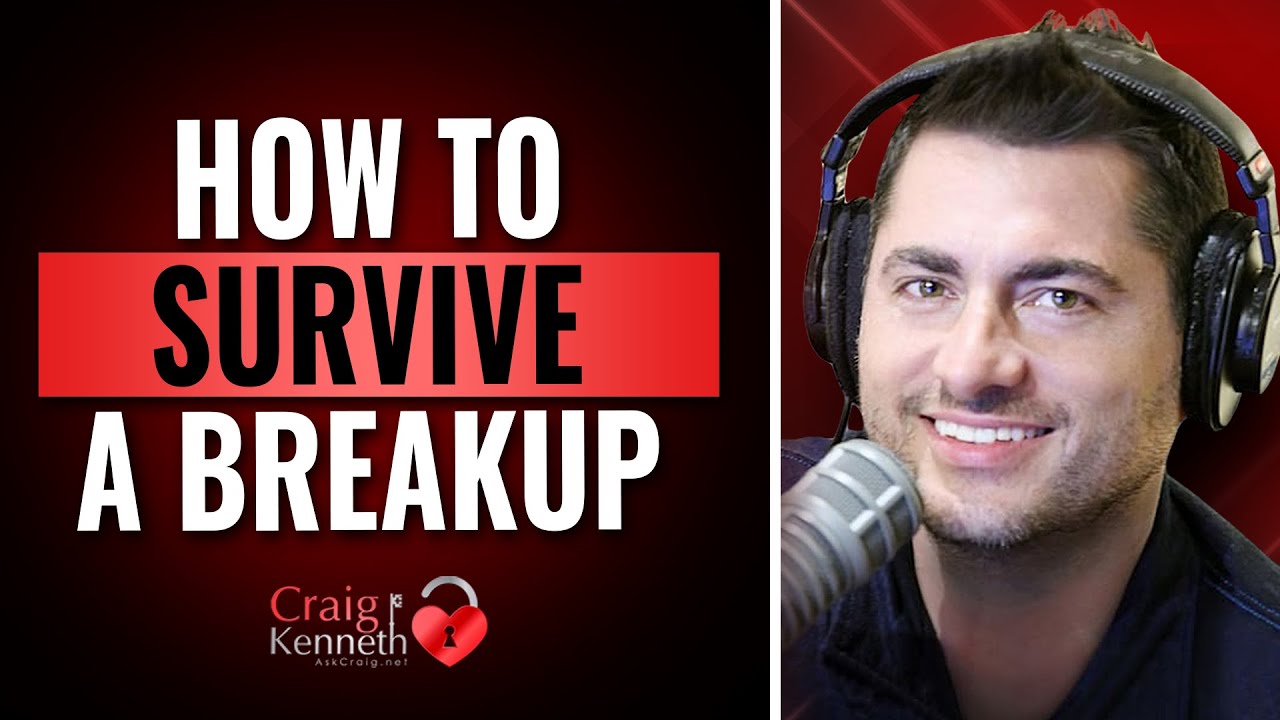 How To Survive A Breakup - YouTube