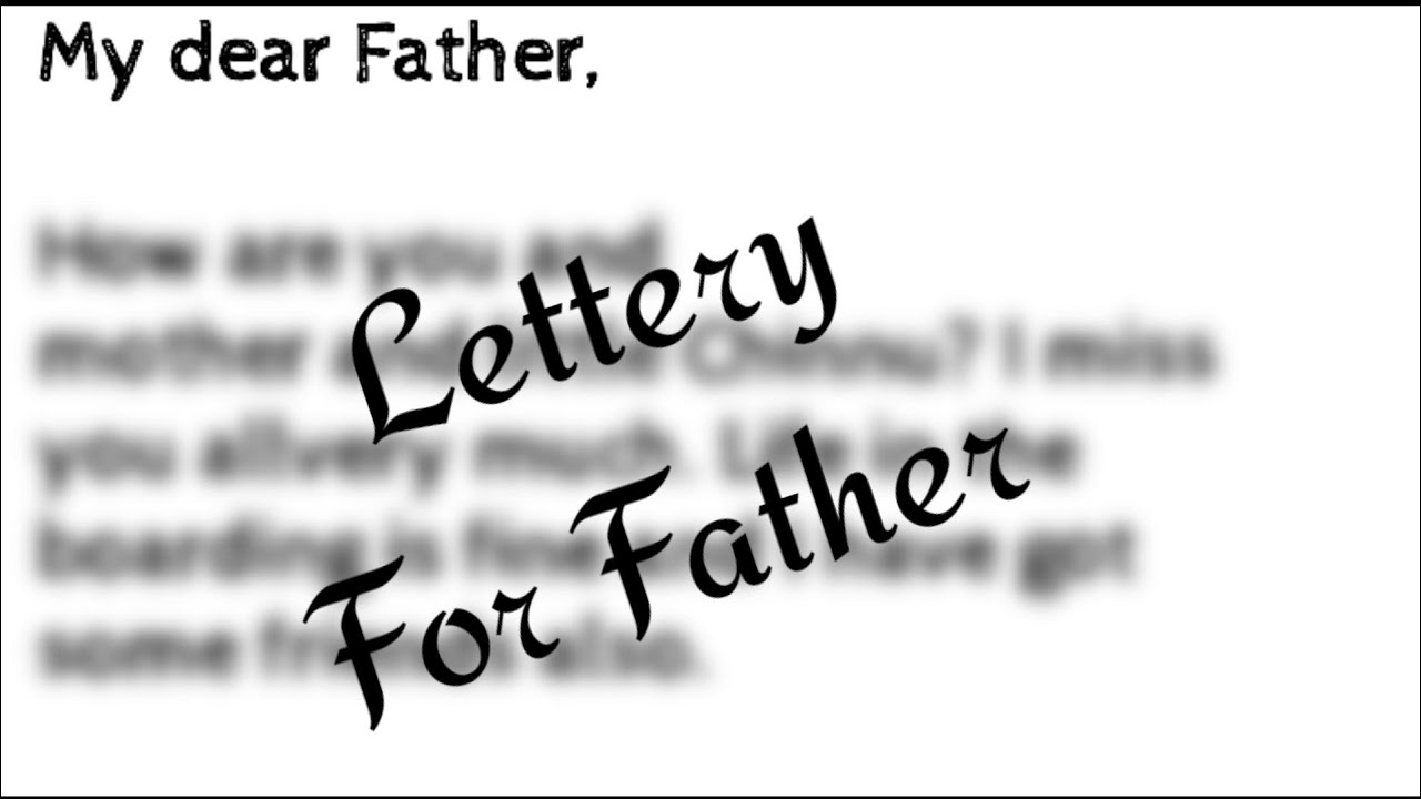 Write A Letter To Your Father Asking requesting Him To Send You Some Write A Letter To Your Father Asking requesting Him To Send You Some