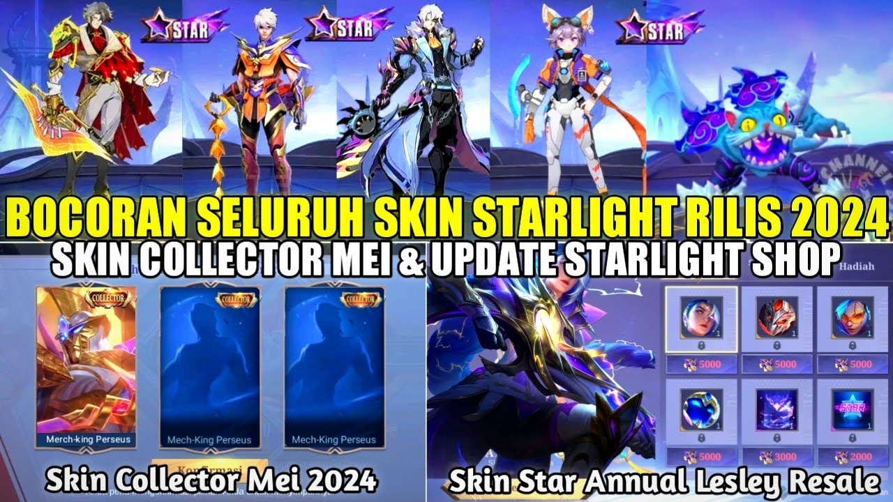 UPDATE STARLIGHT SHOP MLBB 2024 SKIN STAR ANNUAL LESLEY RESALE! SKIN ...