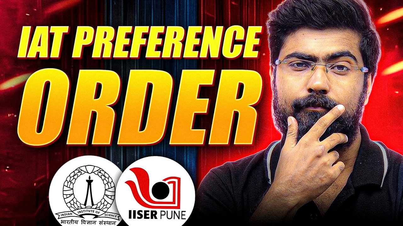 IISER Admission 2025 | Counselling, Best Preference Order, Courses ...