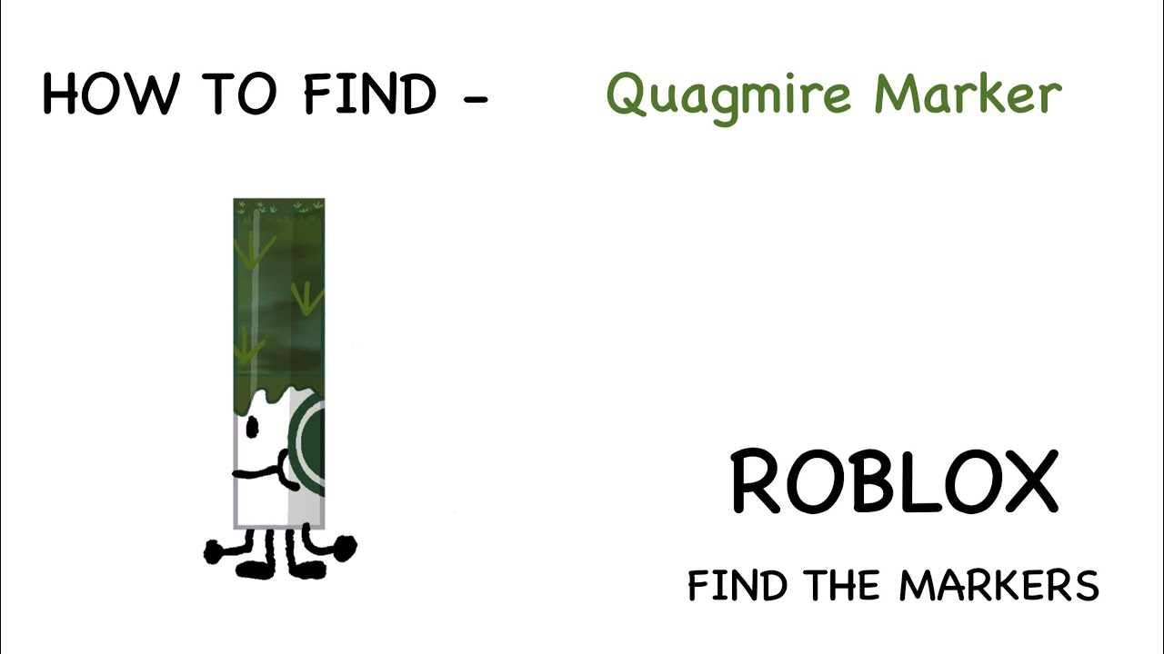 How to find Quagmire Marker | ROBLOX Find the Markers - YouTube