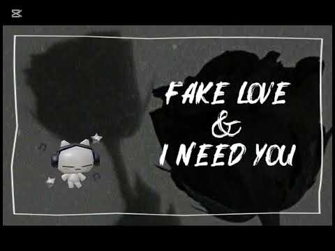 °★Fake Love & I need You Mix!............ #@BtsXluvsx #bts #mix 