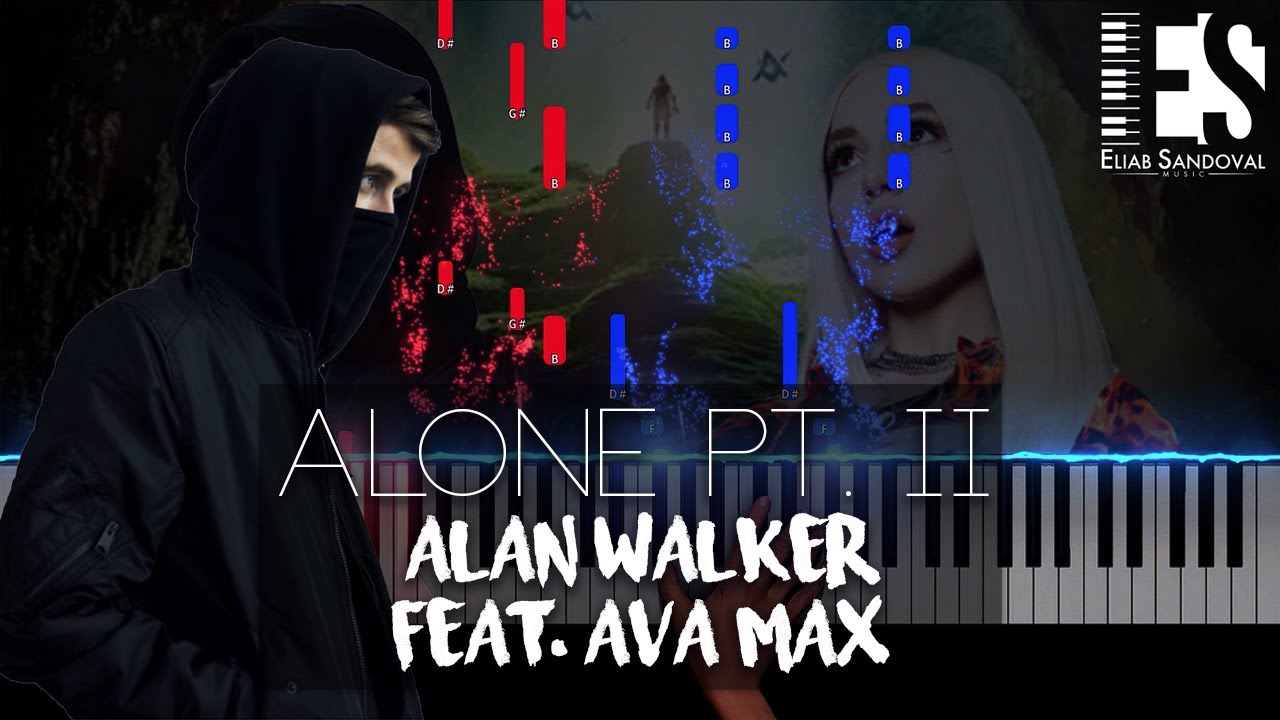 Alone Pt. II - Alan Walker & Ava Max (Piano Tutorial) | Eliab Sandoval ...
