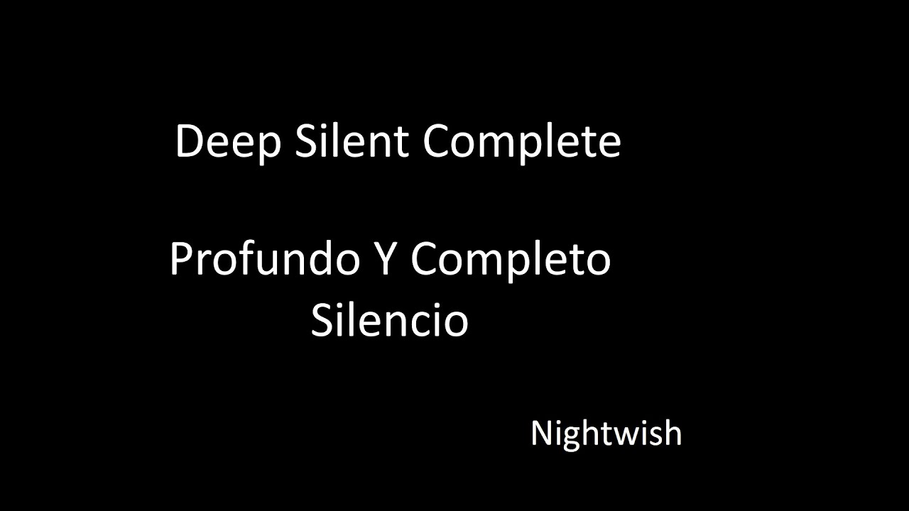Nightwish - Deep Silent Complete - Traducida al Español - YouTube
