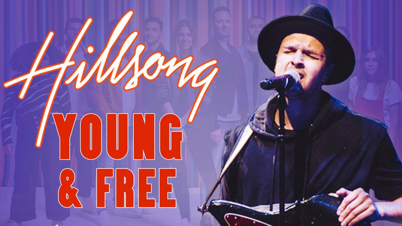 LIVE Hillsong Young & Free Christian Songs Playlist 2021 All Of Time ...