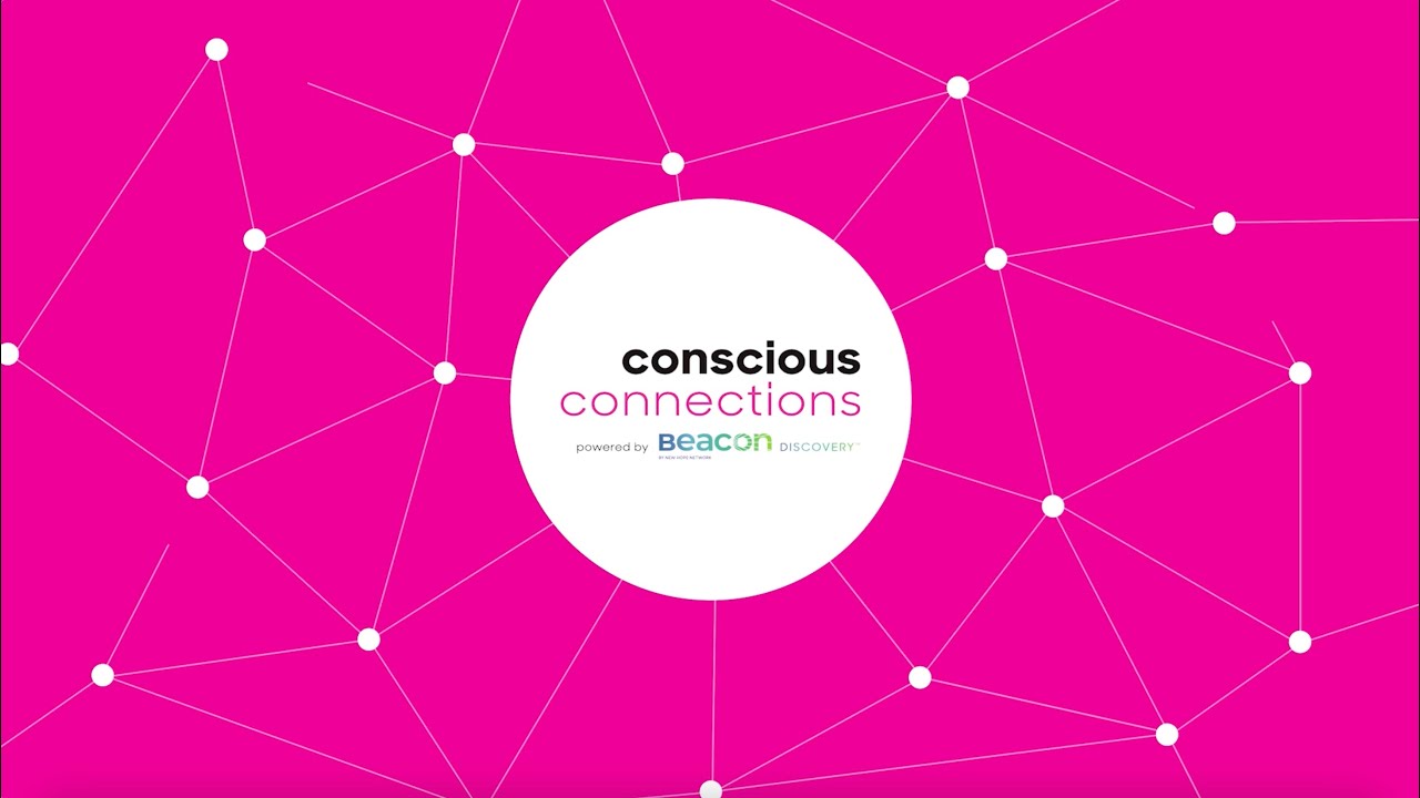 Conscious Connections at Newtopia Now | Step-by-Step for Brands - YouTube