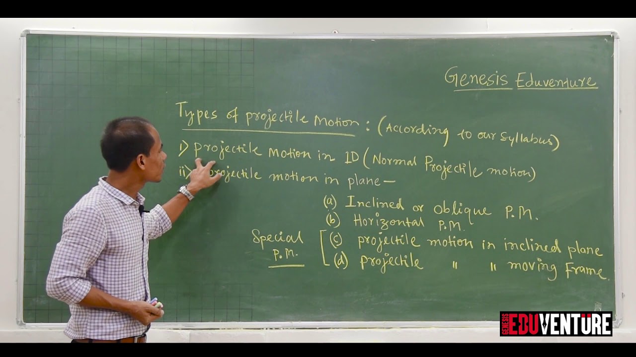 PROJECTILE MOTION - PHYSICS - RAJKUMAR KARJEE - GENESIS EDUVENTURE - YouTube