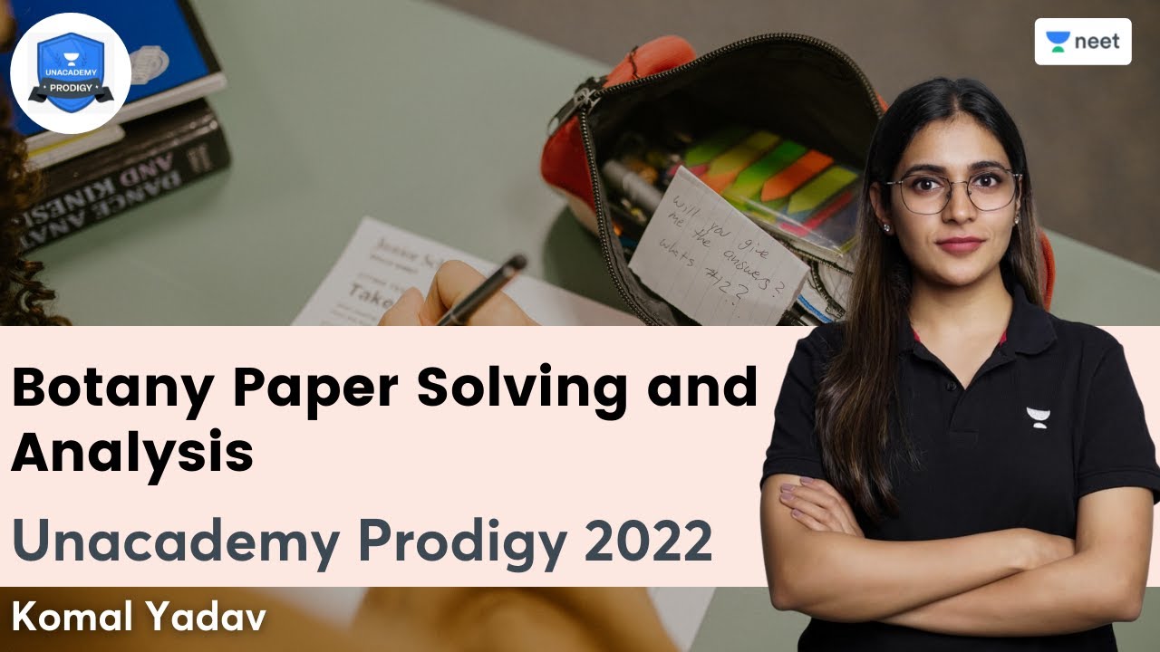 Botany Paper Solving and Analysis | Unacademy Prodigy 2022 | Unacademy ...