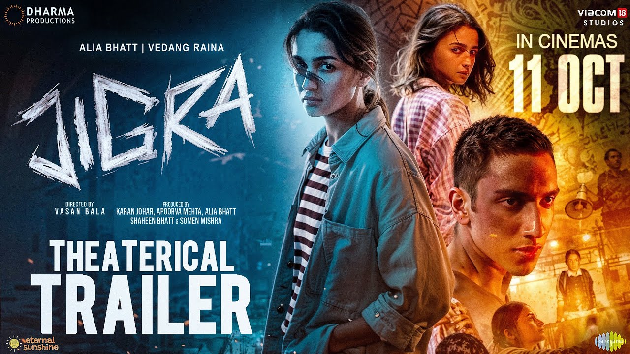 JIGRA -THEATERICAL TRAILER | Alia Bhatt | Vedang Raina | Vasan Bala ...