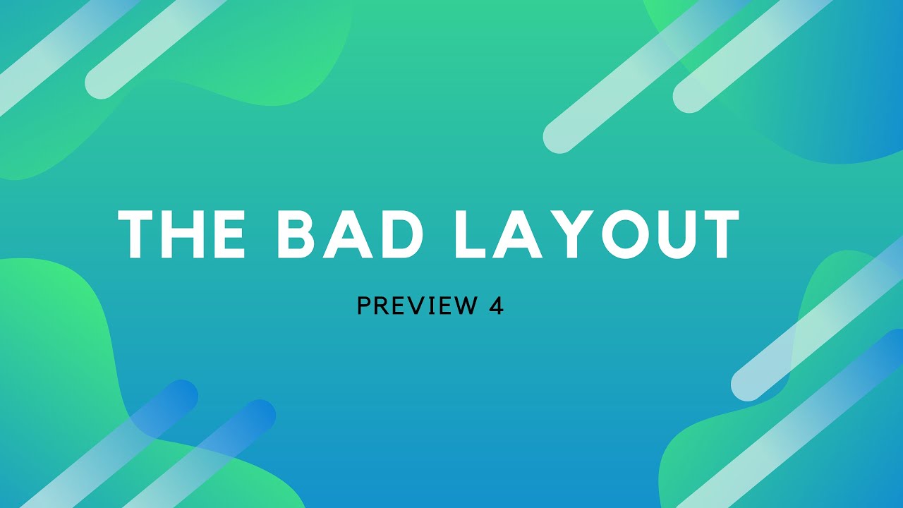 The bad layout preview 4 - YouTube