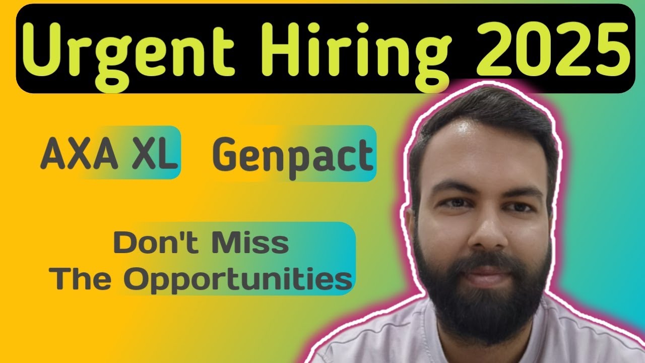 Urgent Hiring 2025 | Genpact | AXA XL | Best Jobs 2025 | Genpact Hiring ...