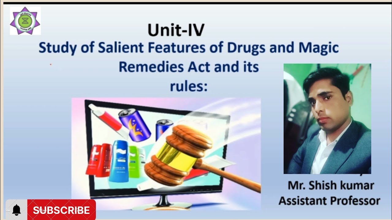 Study of Sailent Features of Drugs magic remedies act 1954, and it's ...