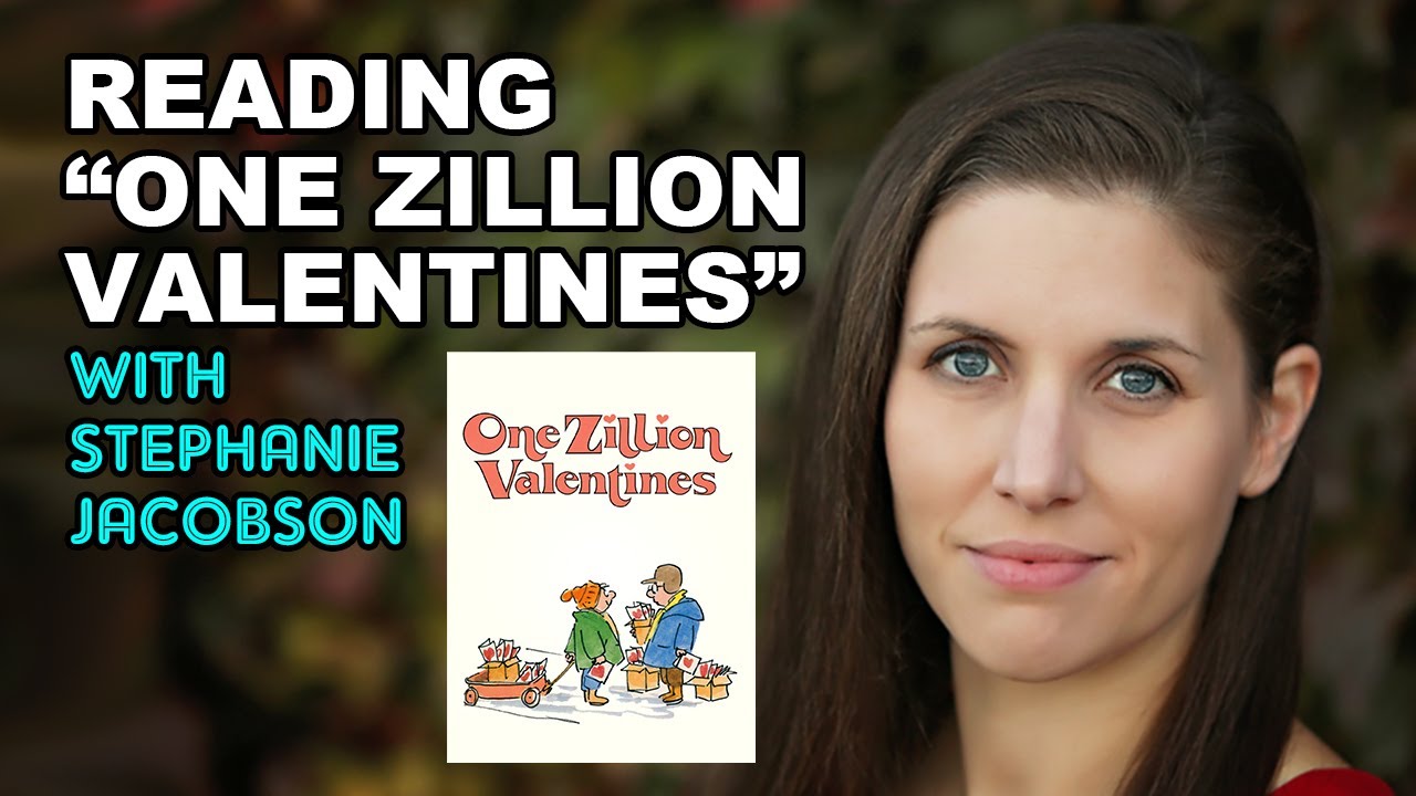 Reading "One Zillion Valentines" with Ms. Stephanie! - YouTube