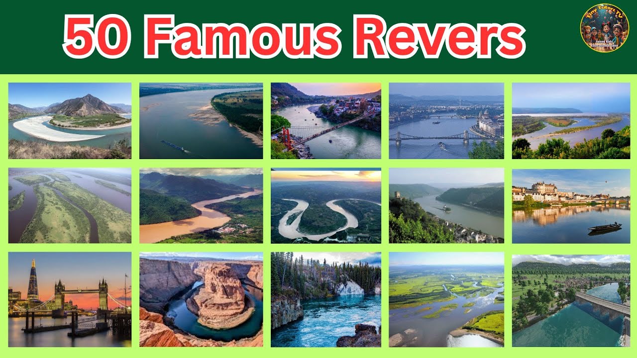 50 Famous Rivers Around the World | Learn About the Longest and Most ...