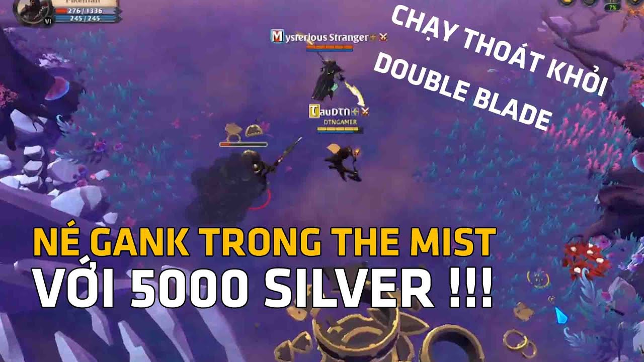 Cách Né GANK DOUBLE BLADE Trong THE MIST Với 5000 SILVER | Albion ...