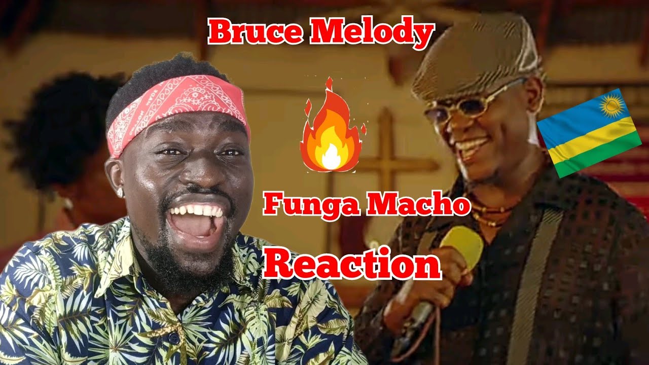 Bruce Melody - Funga Macho { Kenyan Reaction 😁😁} - YouTube