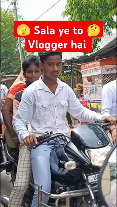 Sala vlogger hai 🫣🤔 #video #trending #shorts #viral #vlogger - YouTube