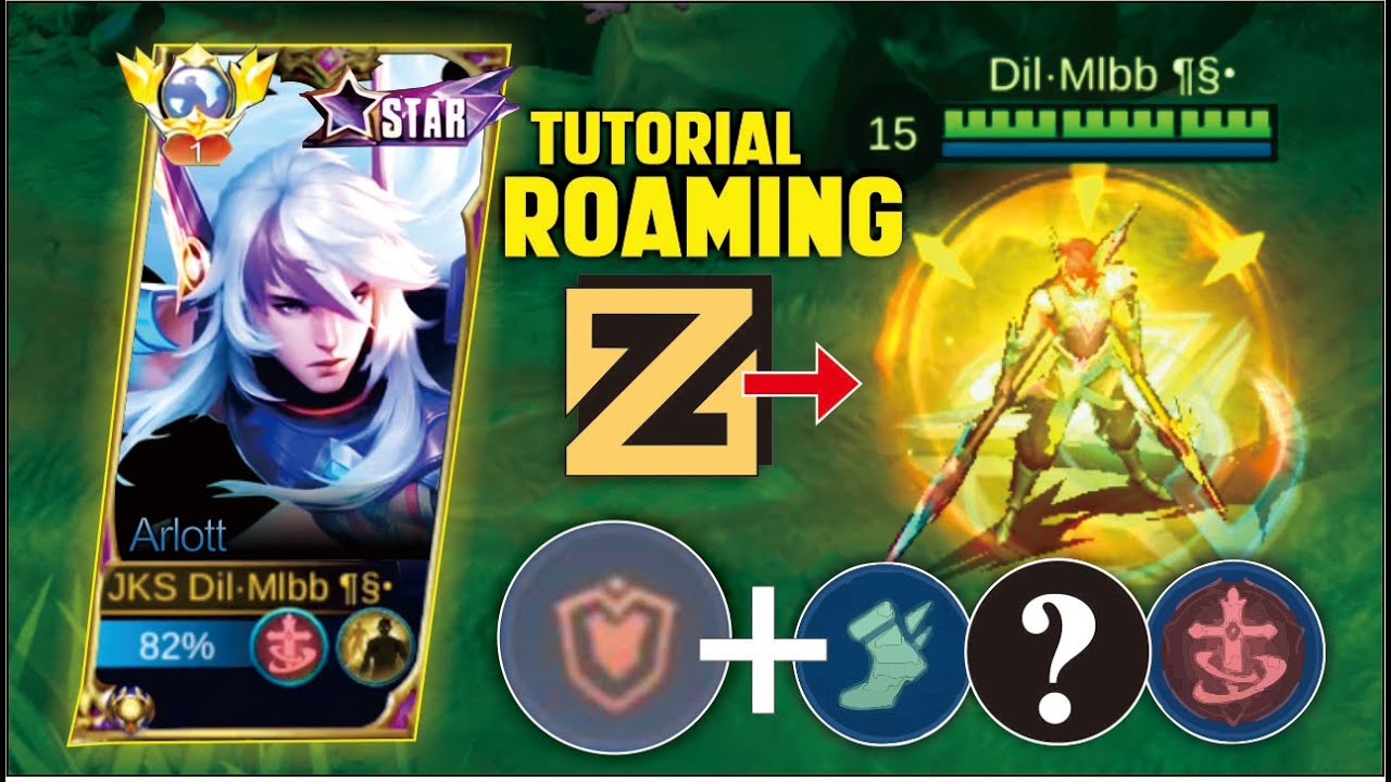 TUTORIAL ARLOTT ROAM BAGI PEMULA !! EMBLEM DAN BUILD ARLOTT ROAM ...