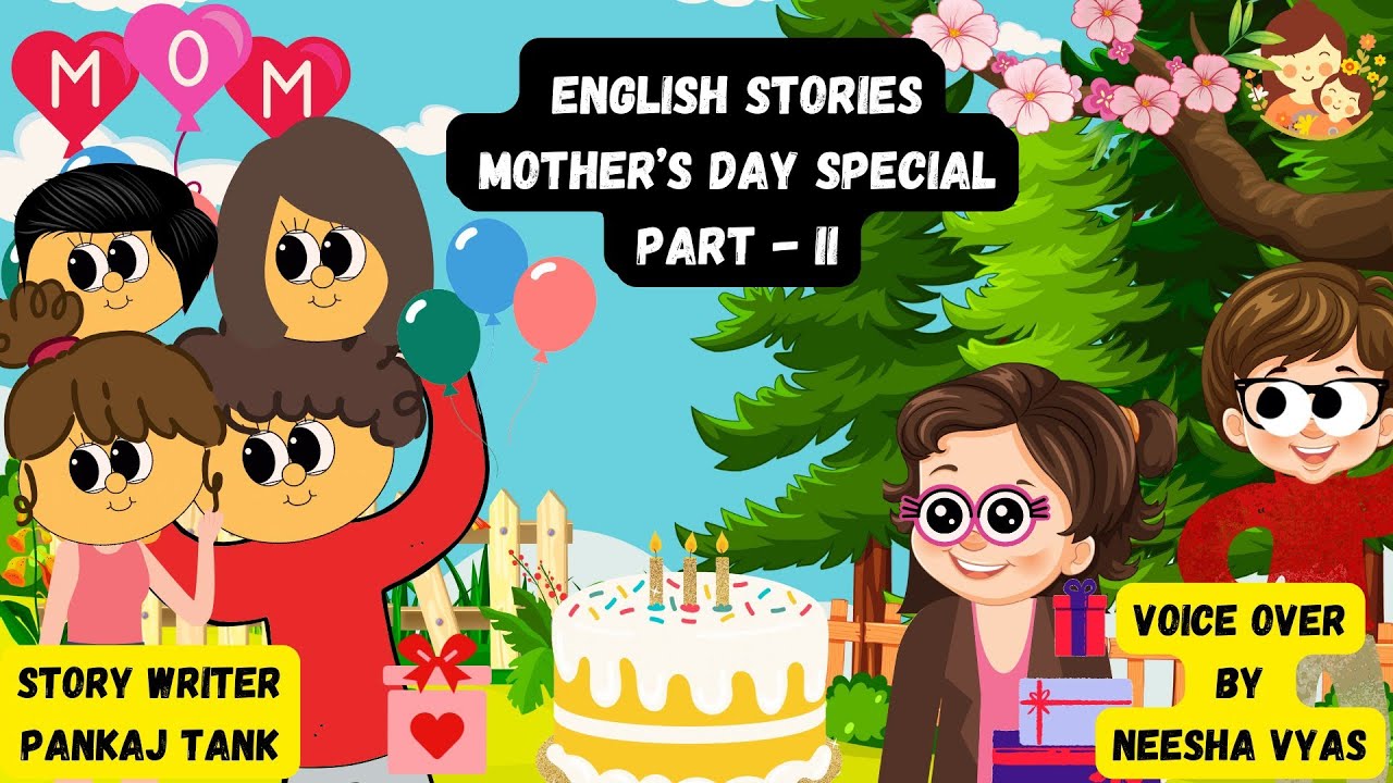 Mother's day kids story | Moral Stories For Kids | English Moral ...