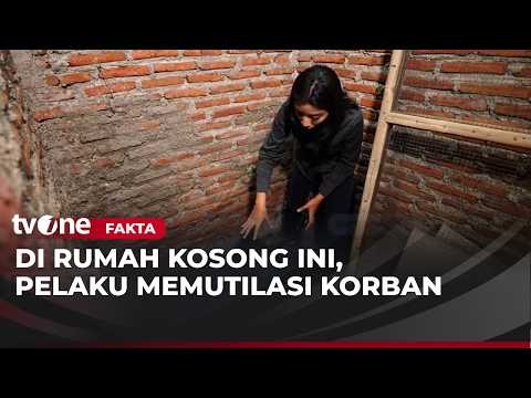 Rumah Kosong yang Belum Rampung jadi Saksi Pembunuhan dan Mutilasi di Brebes | Fakta tvOne