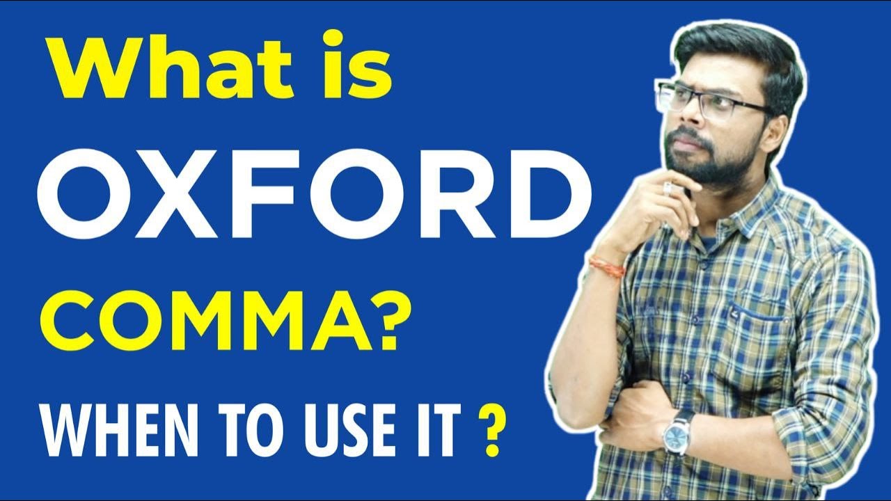 What is Oxford Comma? What is Serial Comma ? Punctuation In English ...