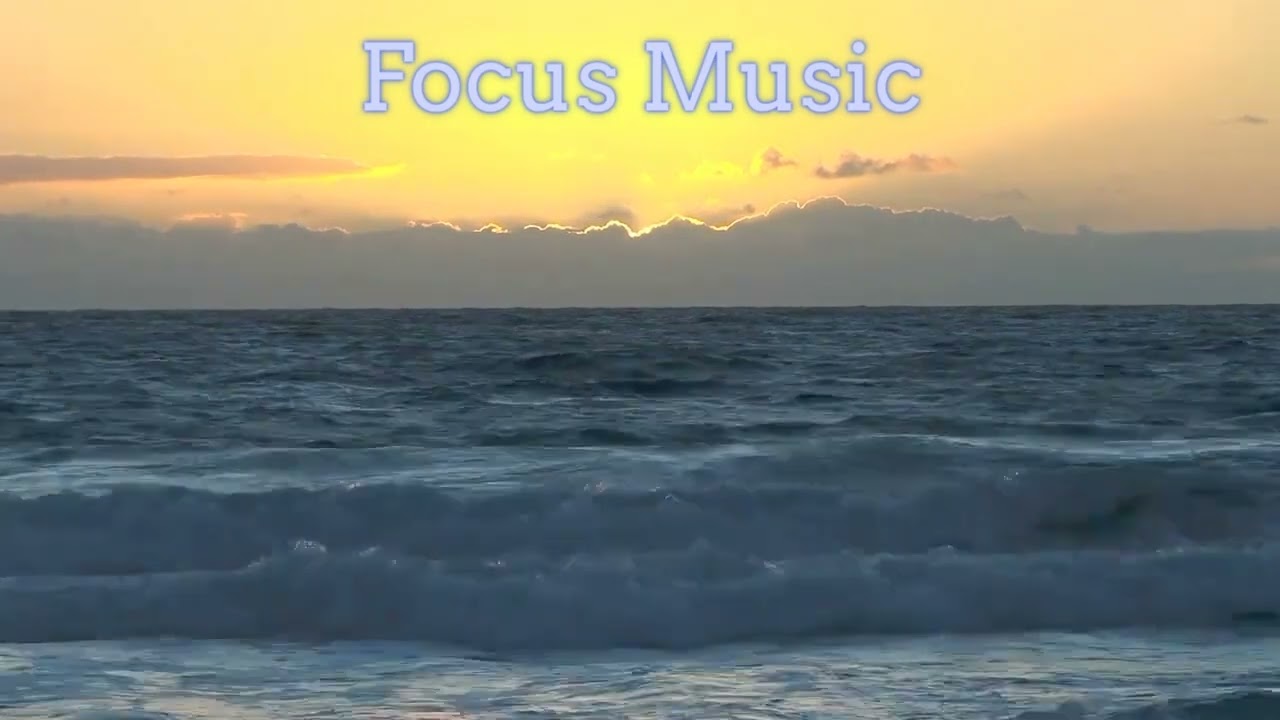 Deep Focus Music to improve concentration for Work and study - YouTube