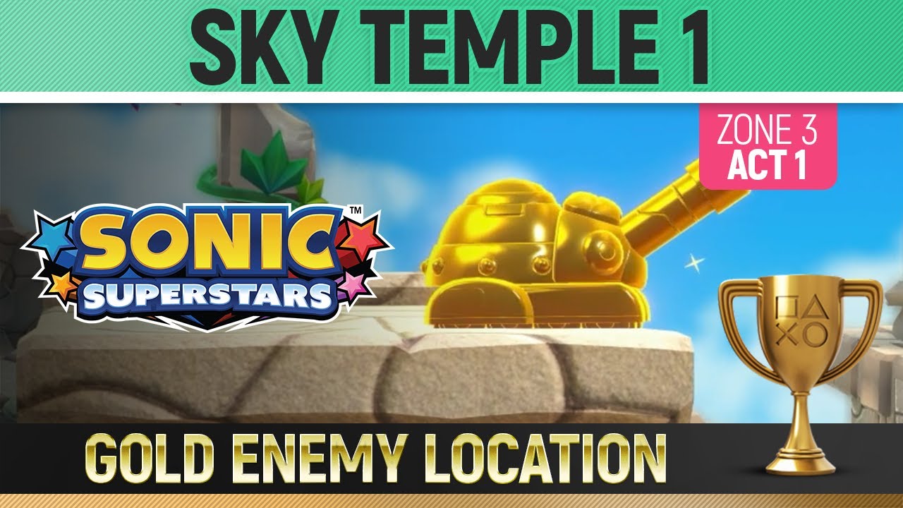 Sonic Superstars - Gold Enemy Location - Sky Temple Act 1 - YouTube
