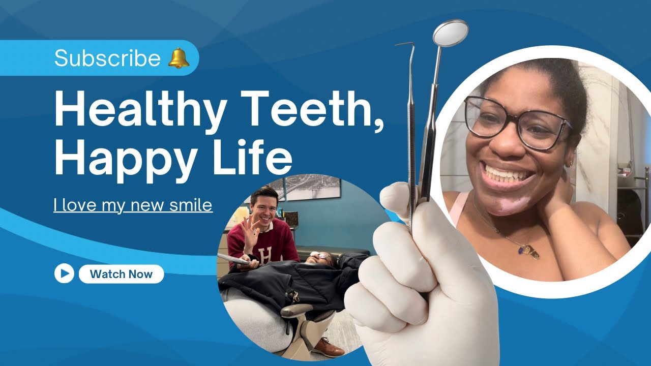 Healthy Teeth, Happy Life! I Love My New Smile - YouTube
