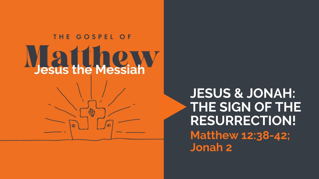 Jesus & Jonah: The Sign of the Resurrection - YouTube