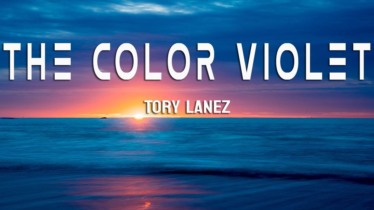 Tory Lanez - The Color Violet (Lyrics) - YouTube