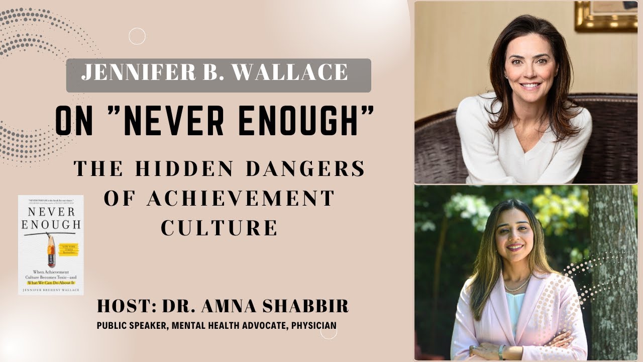 Jennifer B. Wallace on "Never Enough": The Hidden Dangers of ...