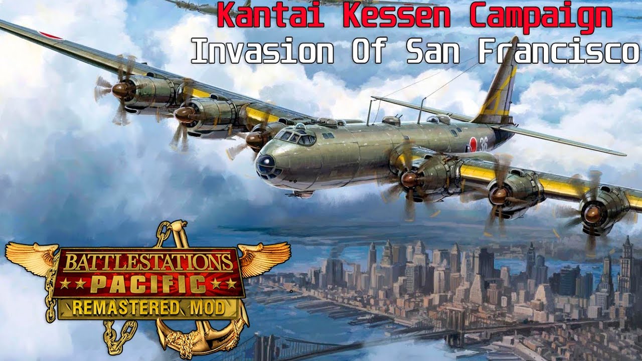 📍Battlestations Pacific Remastered Mod: Kantai Kessen Campaign - #20 ...