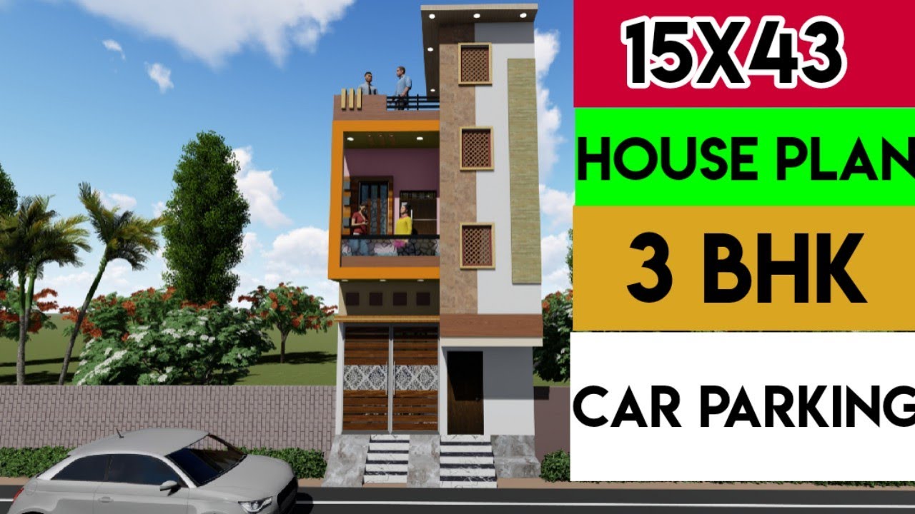 15by43 house plan with car parking , 15*43 House Plan ideas@ak_homes ...