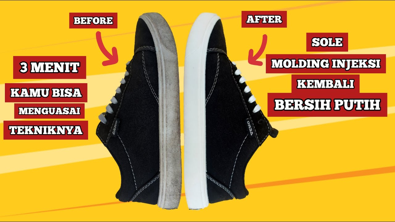 cara membersihkan sol sepatu fashion bahan molding injeksi - YouTube
