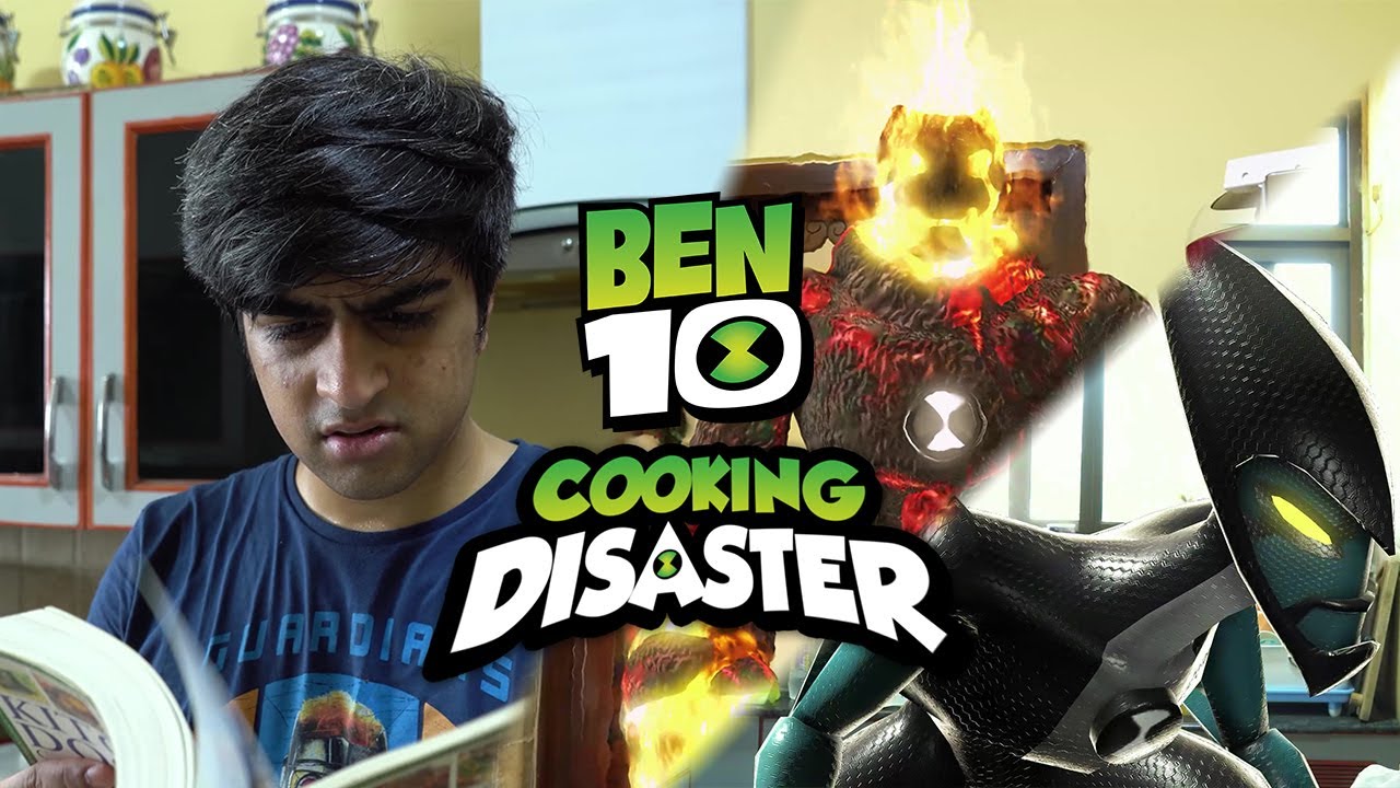 Ben 10 Cooking Disaster - YouTube