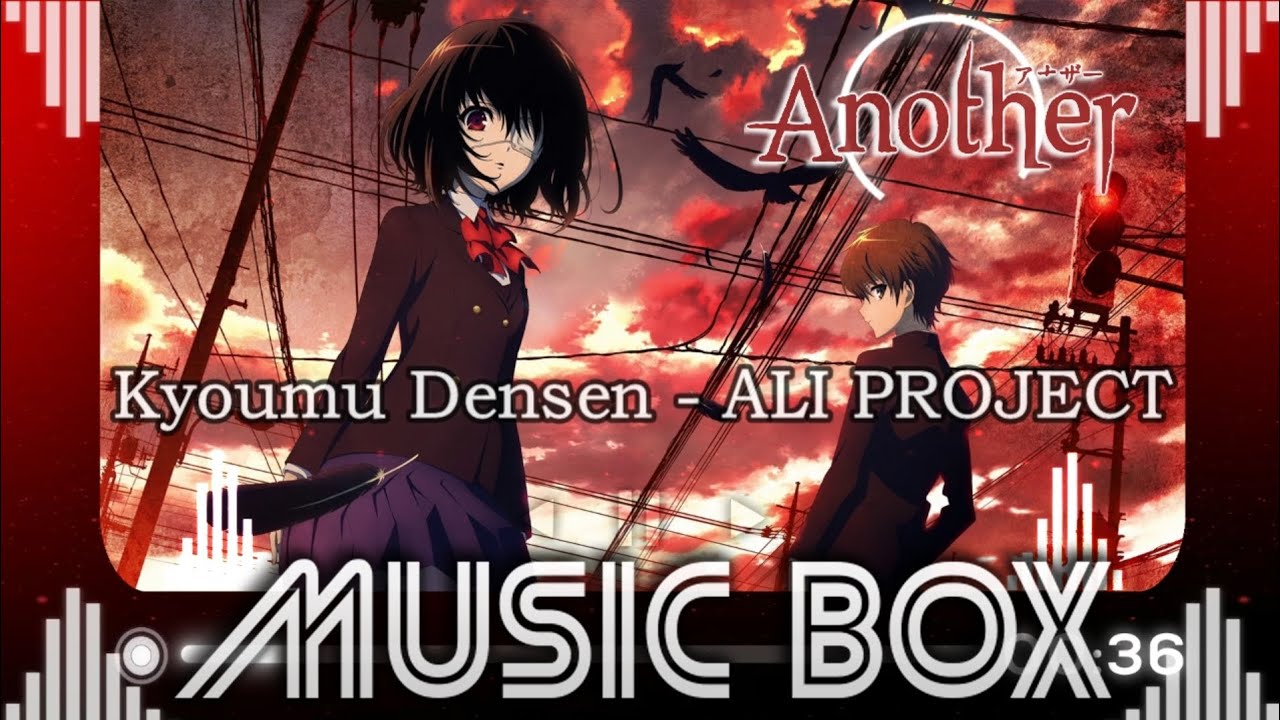 [Music Box] Kyoumu Densen - ALI PROJECT (Another) - YouTube