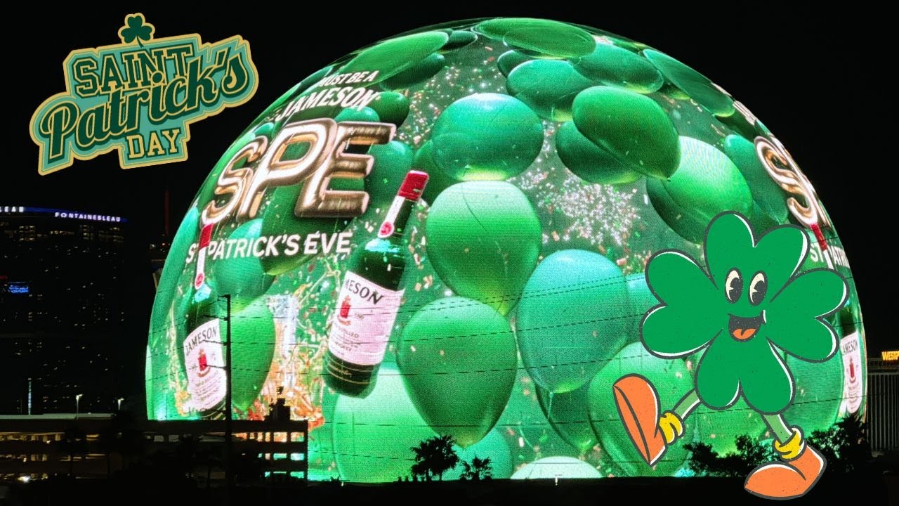 St. Patrick's Eve Vegas Sphere Jameson Display Saturday Night - YouTube