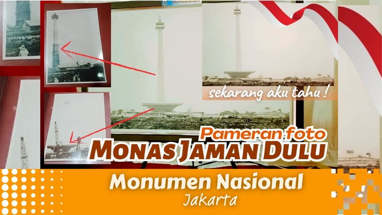 MONAS JAMAN DULU II PAMERAN FOTO JADUL DI EVENT LEBARAN BETAWI 2023 ...