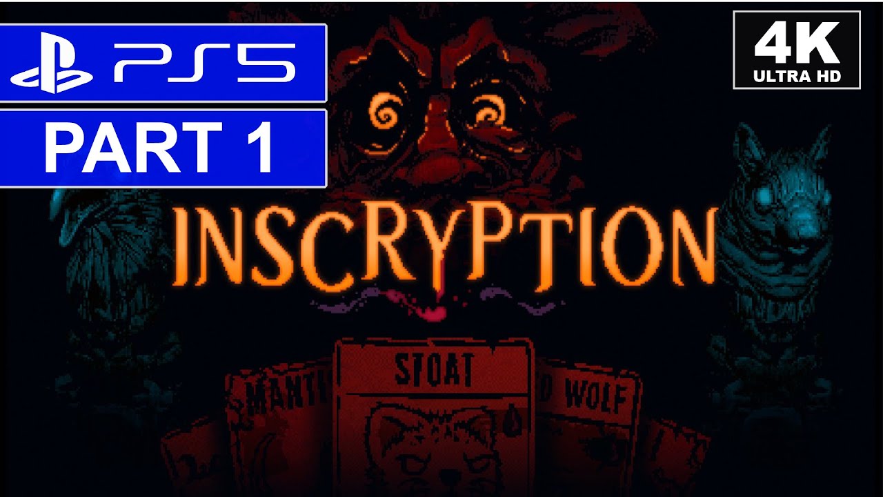 Inscryption (FULL GAME) | Part 1 | PS5 Story Walkthrough | [4K, HDR ...