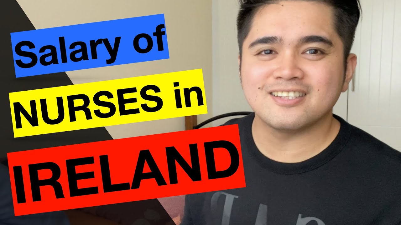 Salary Of Nurses In Ireland Worth It Ba InfoVlog Pinoy Nurse In salary-of-nurses-in-ireland-worth-it-ba-infovlog-pinoy-nurse-in