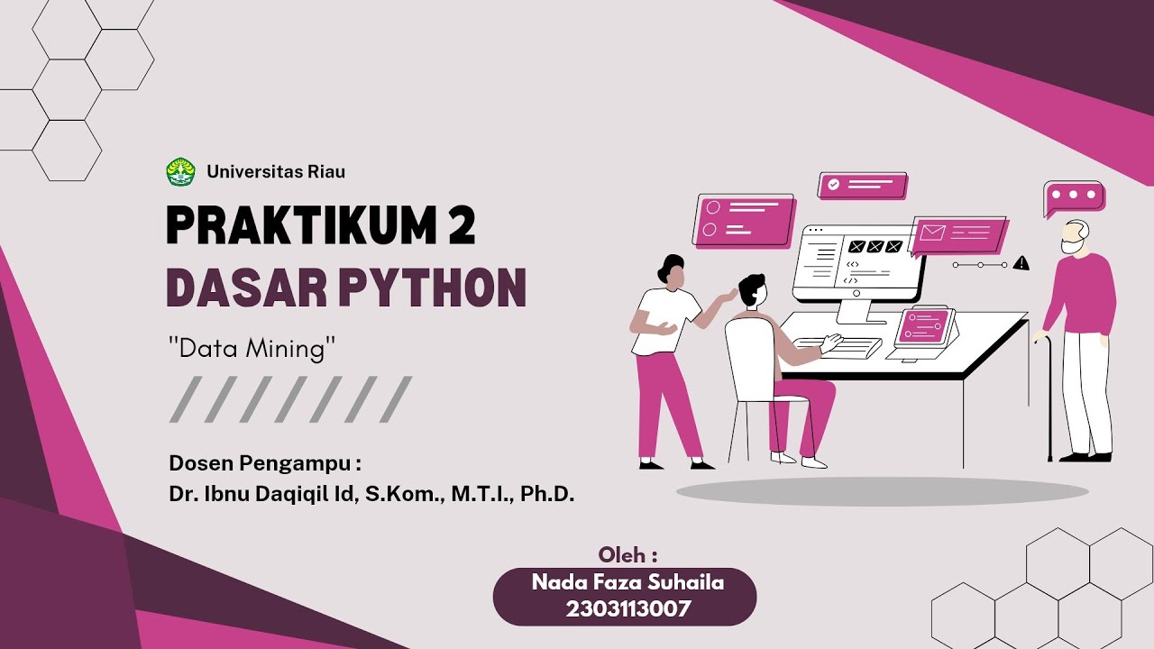 Praktikum 2 - Dasar Python (Data Mining) - YouTube