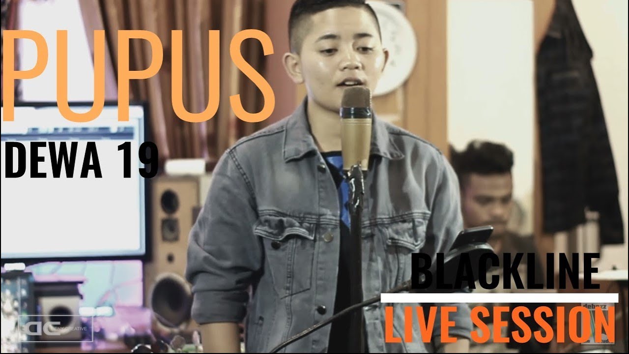Pupus-Dewa 19 || Blackline Live session - YouTube