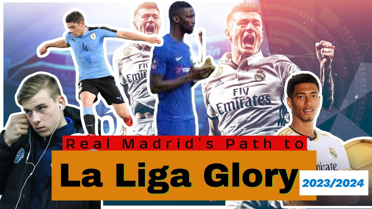 World Soccer Facts Real Madrid s Path To La Liga Glory 2023 2024 world-soccer-facts-real-madrid-s-path-to-la-liga-glory-2023-2024