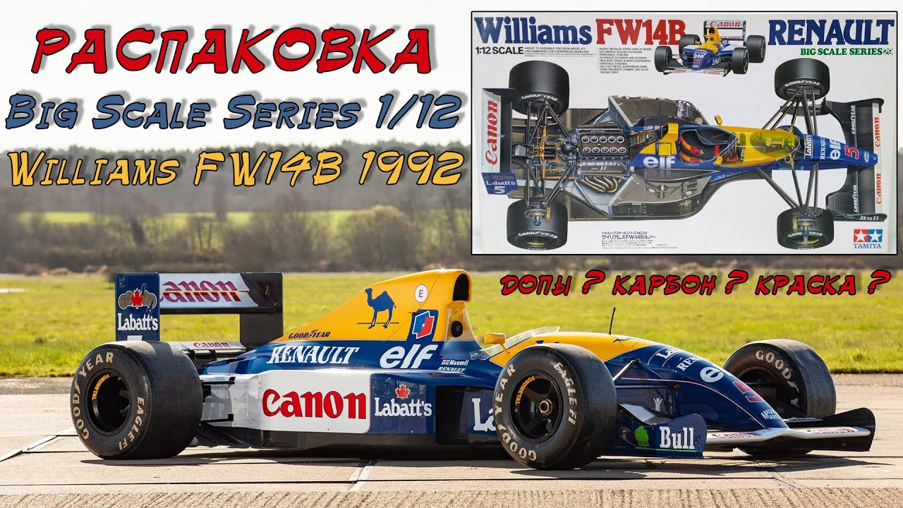 Big Scale Series 1/12 Williams FW14B 1992 Unboxing and review - YouTube
