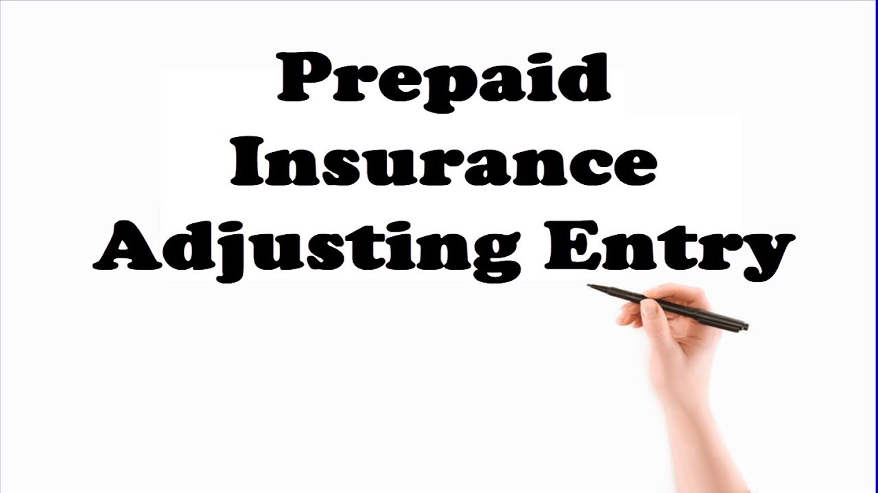 Module 3, V5 - Prepaid Insurance Adjusting Entry Example - YouTube
