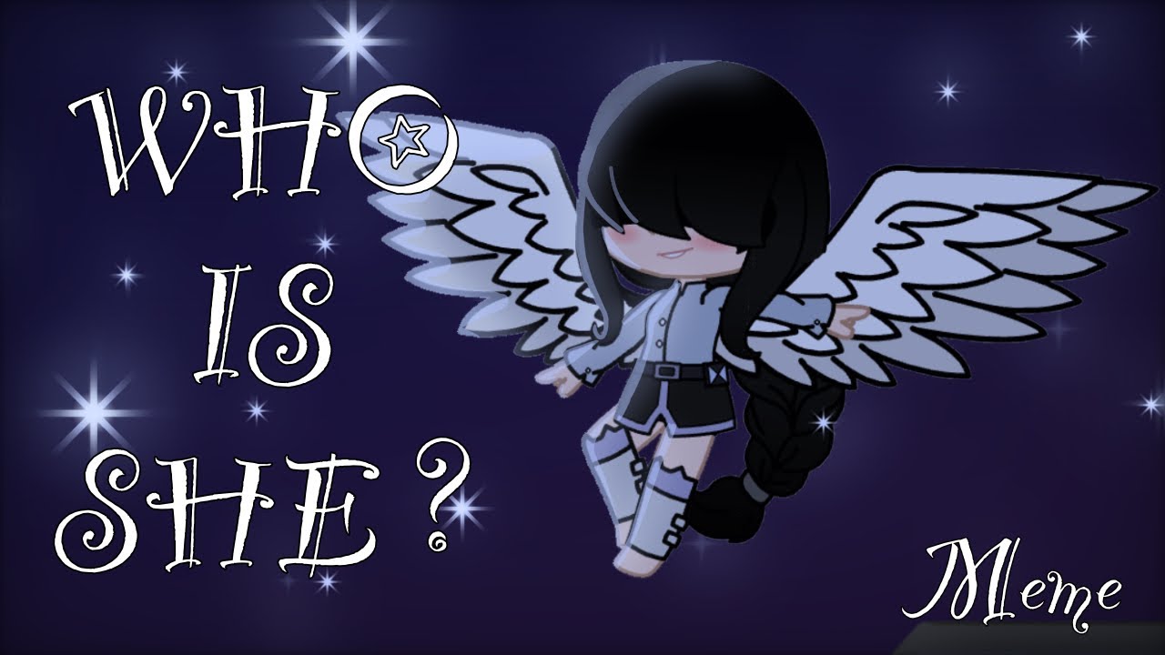 ~ Who is she ~🤨 meme - YouTube